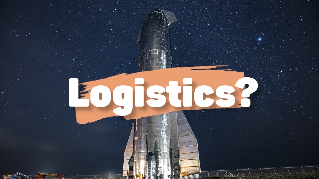 The Logistics of Building a new Rocket: SpaceX Starship. - YouTube