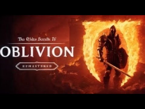 The Elder Scrolls IV: Oblivion Remastered | Warrior Playthrough | Great ...