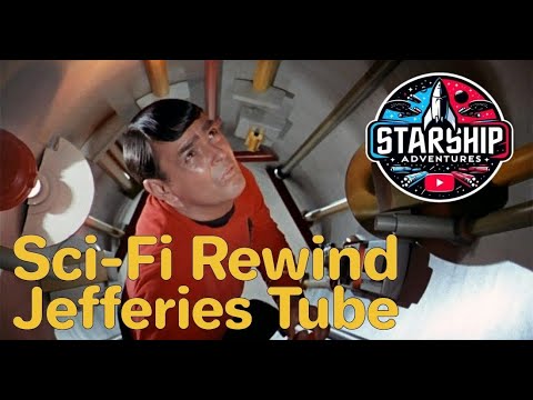 🔴Sci-Fi Rewind - Star Trek The Jefferies Tube & The Brig - Neutral Zone ...