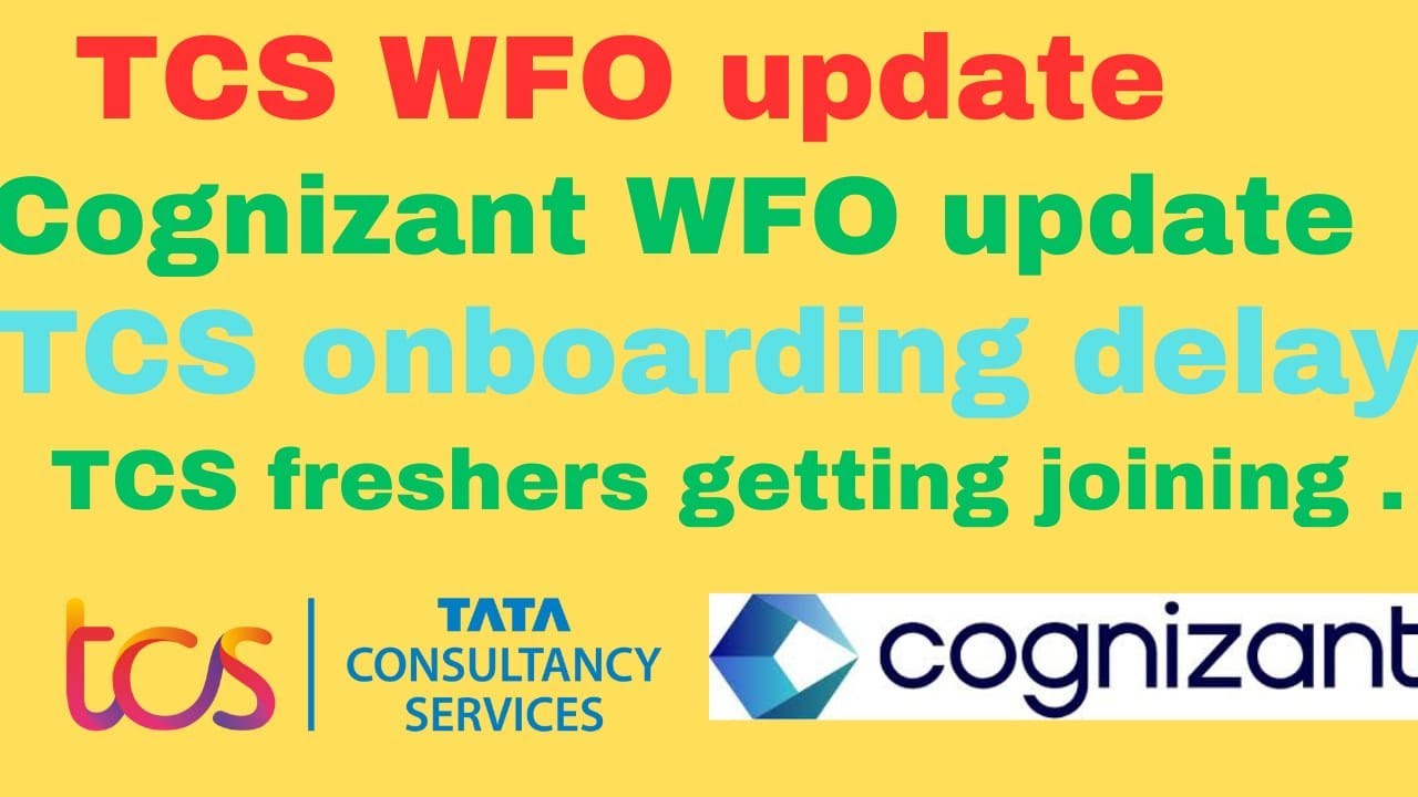 TCS RTO update | Cognizant WFO update | Onboarding delays in TCS #tcs # ...