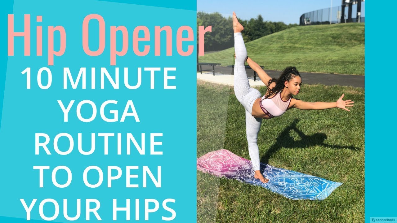 10 minute Deep Hip Opener Yoga Sequence - YouTube