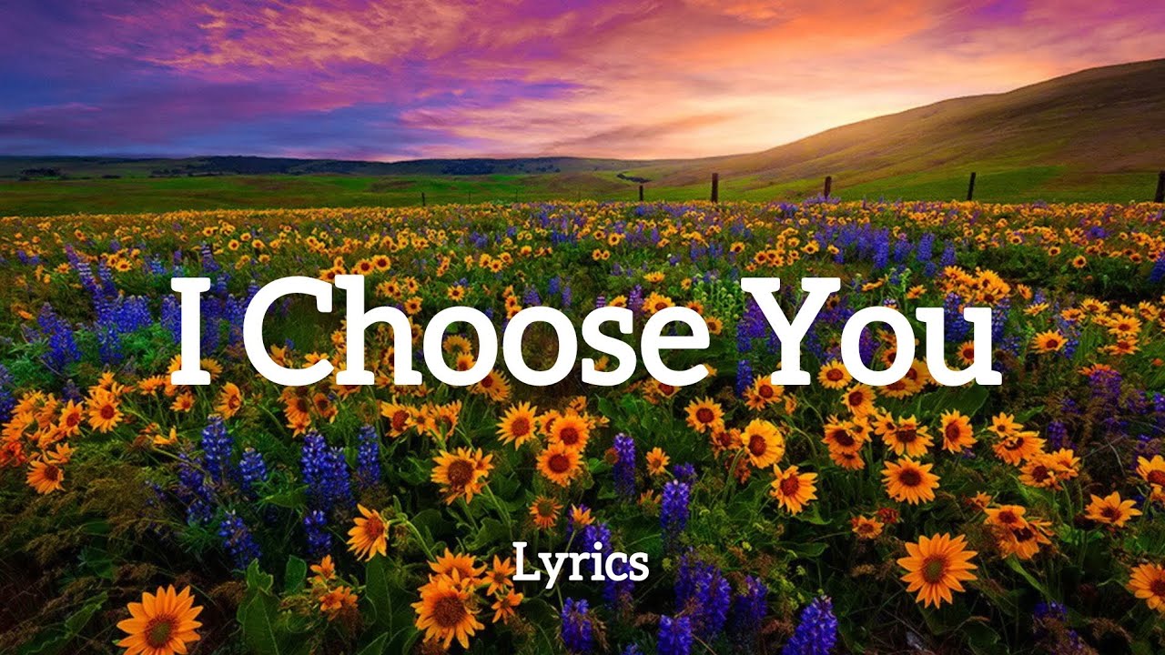 I Choose You. It’s a♥️ song about choosing love every day, through ...