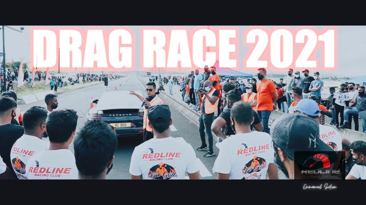 Drag Race 2021 by Redline Racing Club (Mauritius) - YouTube