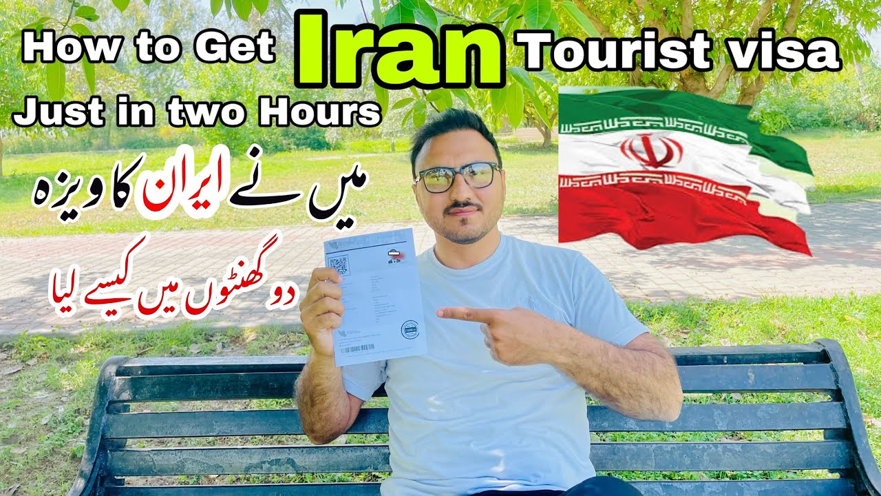 How to get iran visit visa in same day 2024 ? Iran visa requirements ...