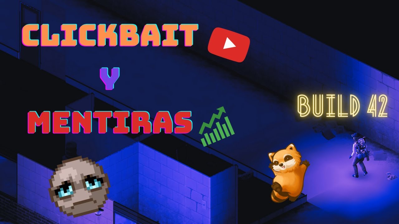 Hablemos de la REALIDAD de la BUILD 42 | Project Zomboid - YouTube