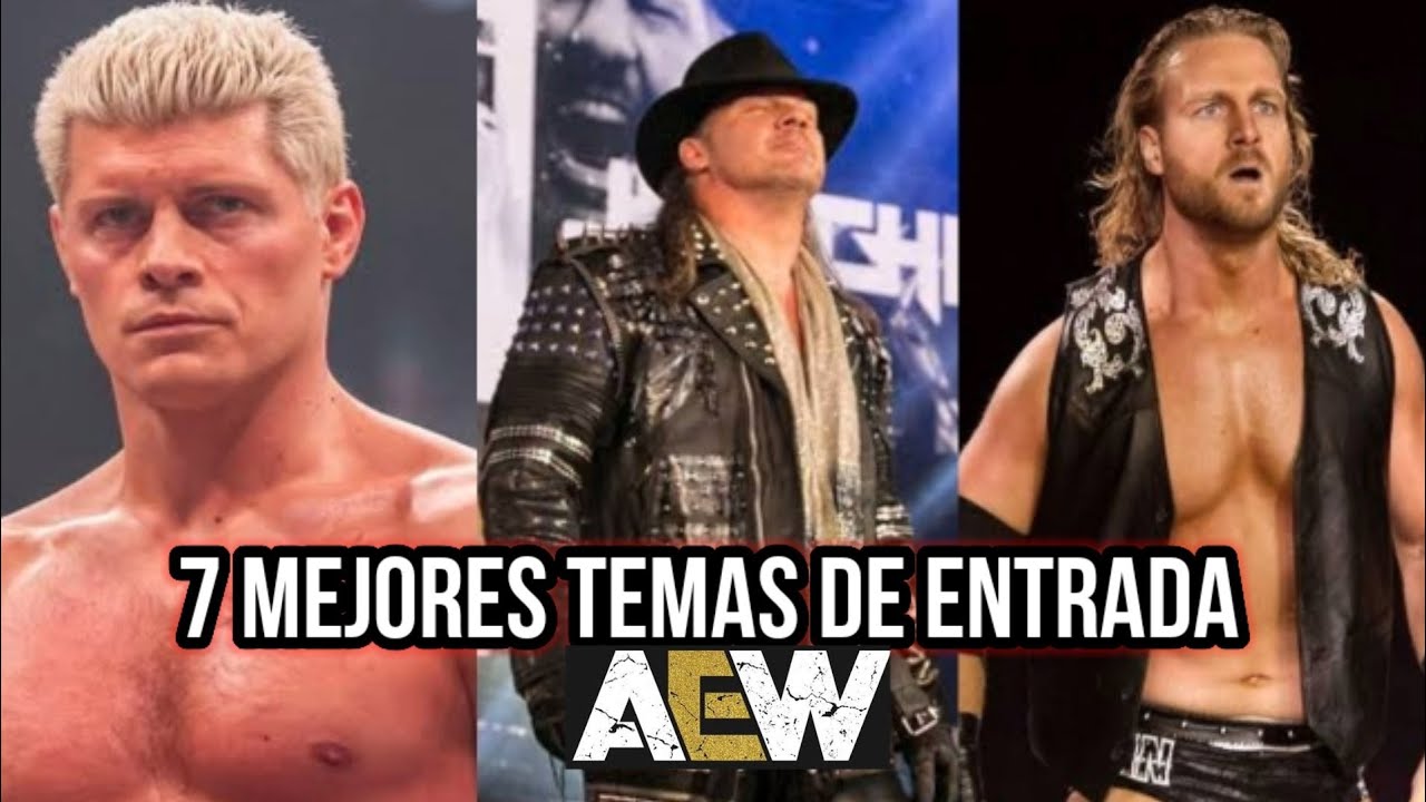 7 MEJORES TEMA DE ENTRADA AEW - YouTube