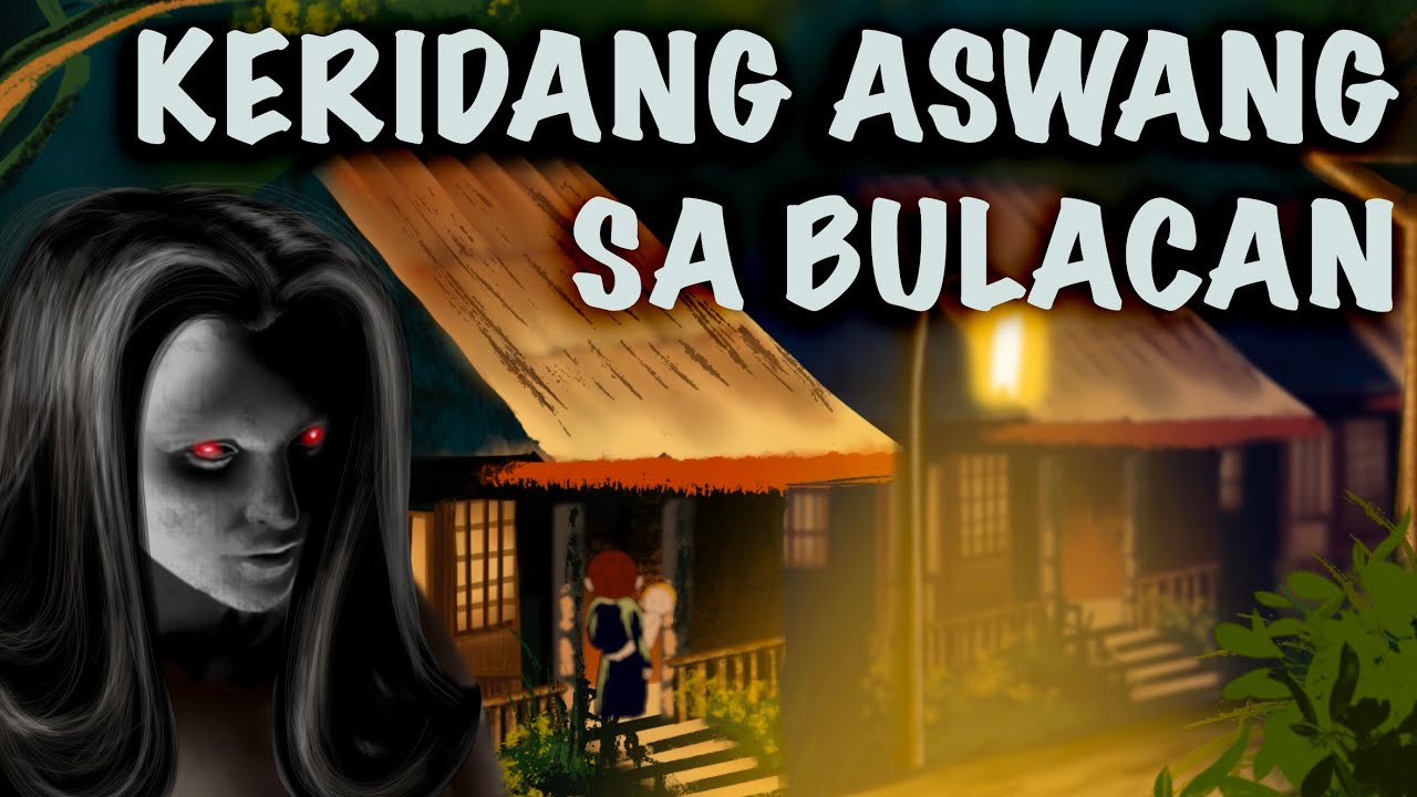 KERIDANG ASWANG (PINOY ANIMATED HORROR STORY) [Aswang True Story ...