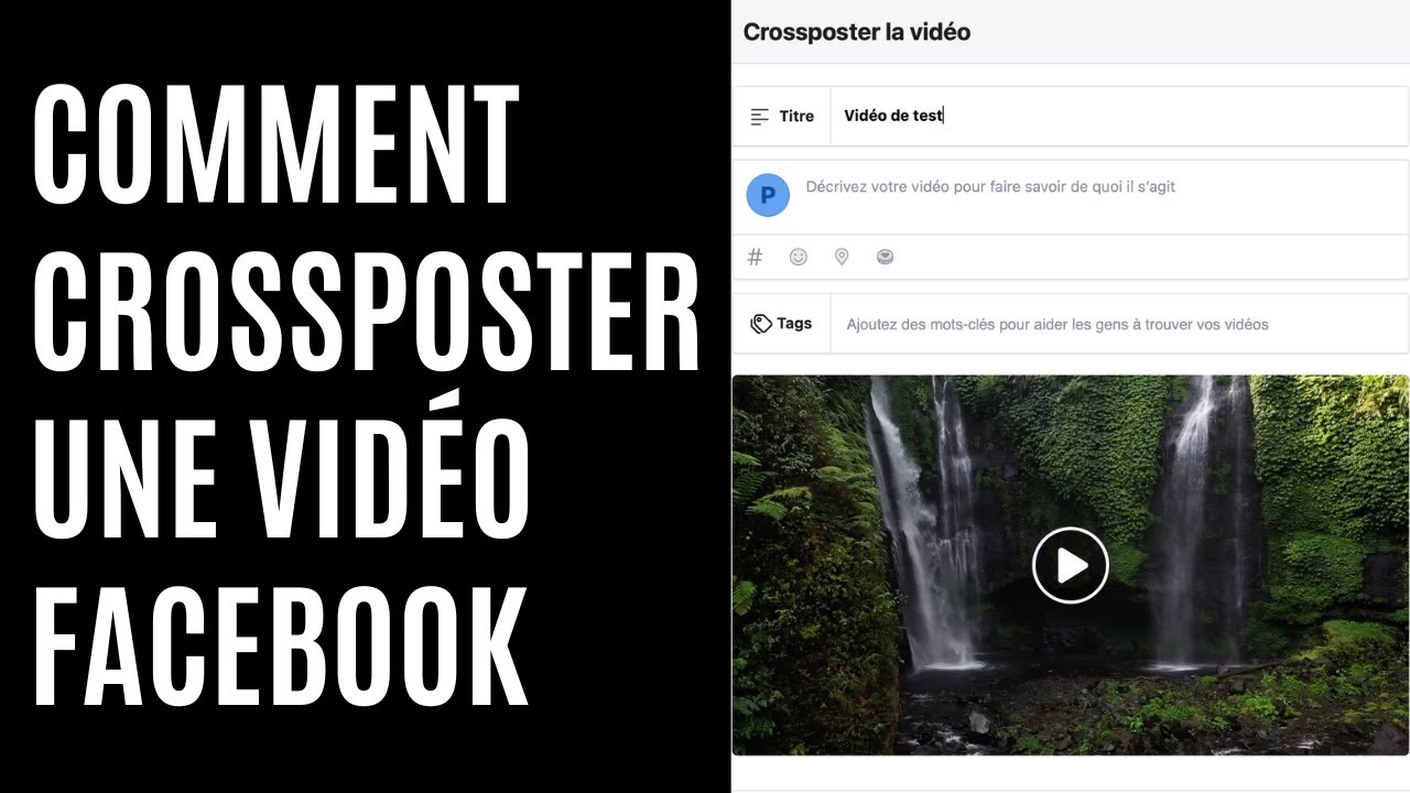 Comment crossposter une vidéo sur Facebook - YouTube