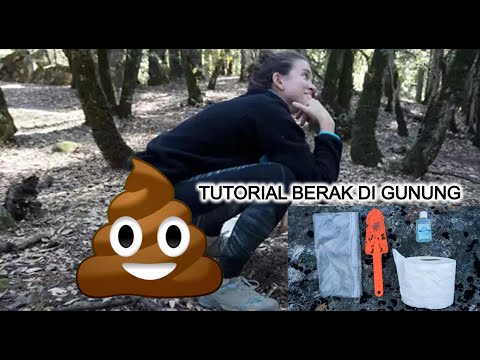 Cara buang air / BERAK DI GUNUNG