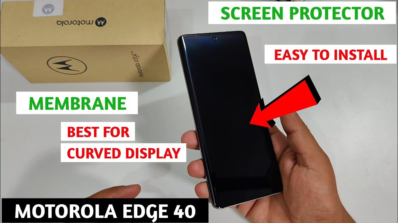 Best Membrane Screen Protector for Moto Edge 40 | Motorola Edge 40 ...