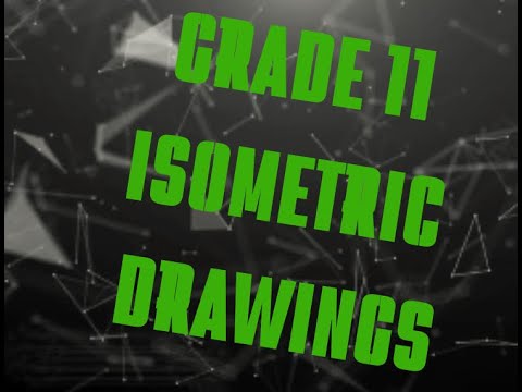 Grade 11 Isometric Drawing - YouTube