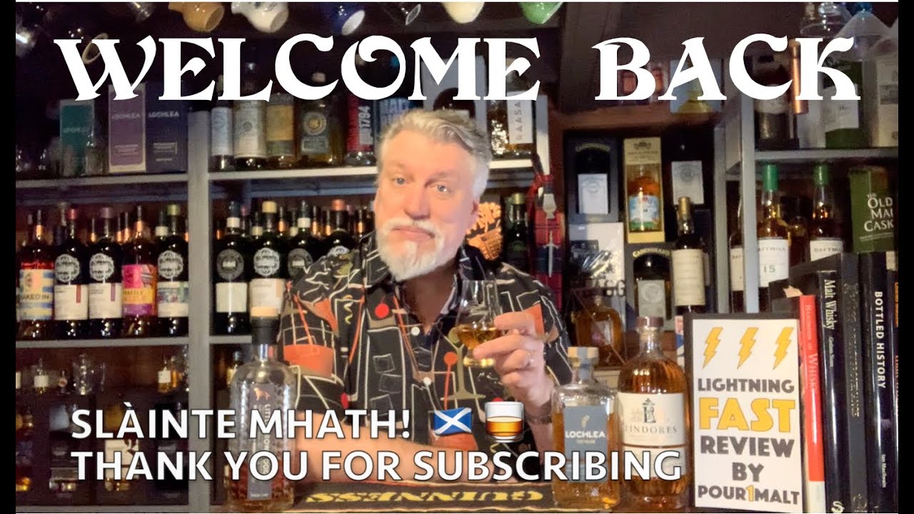 Welcome Back and Thank You for Subscribing! 🏴󠁧󠁢󠁳󠁣󠁴󠁿🥃 - YouTube