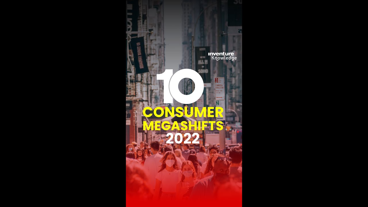 10 Consumer Megashifts 2022 - YouTube