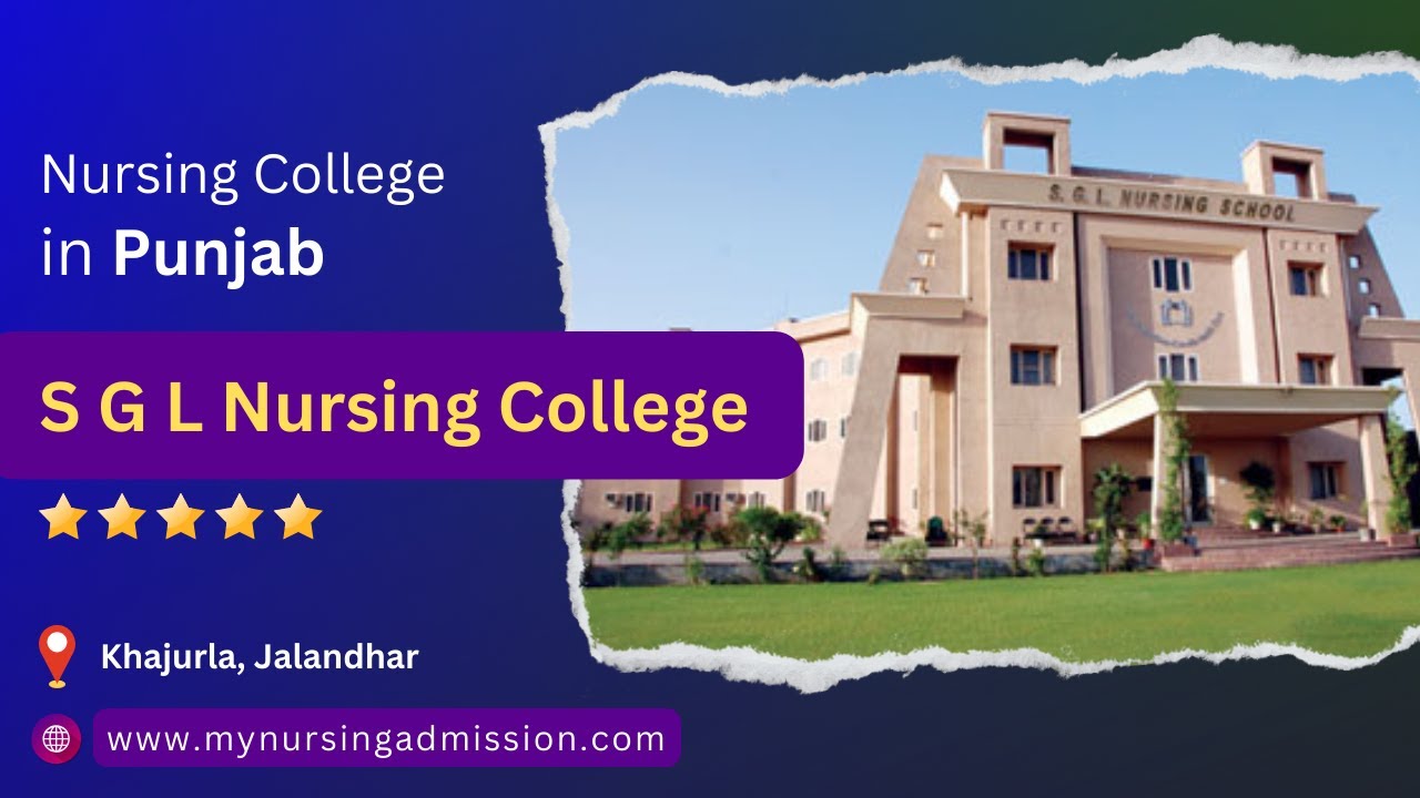 S G L Nursing College - Jalandhar | Nursing Colleges in Punjab ...