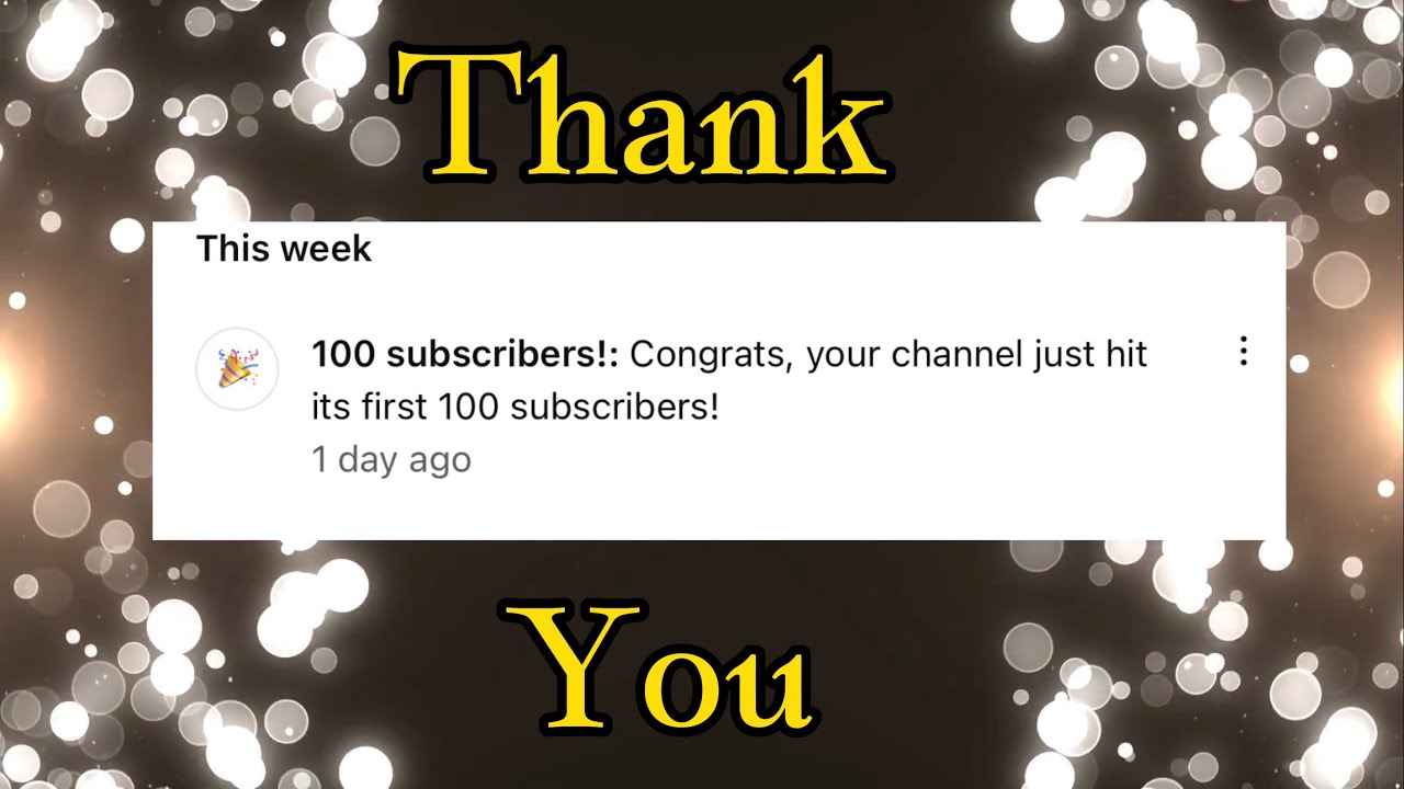 We Finally hit our 1st 100 Goal Subscribers 🙏🎉 - YouTube