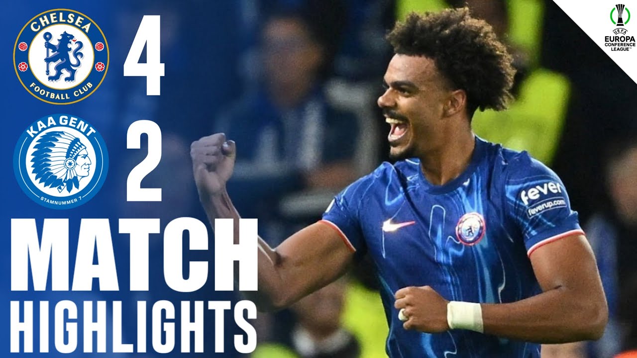 CHELSEA vs GENT 4-2 | U.E.C.L Match | 04/10/2024 - YouTube