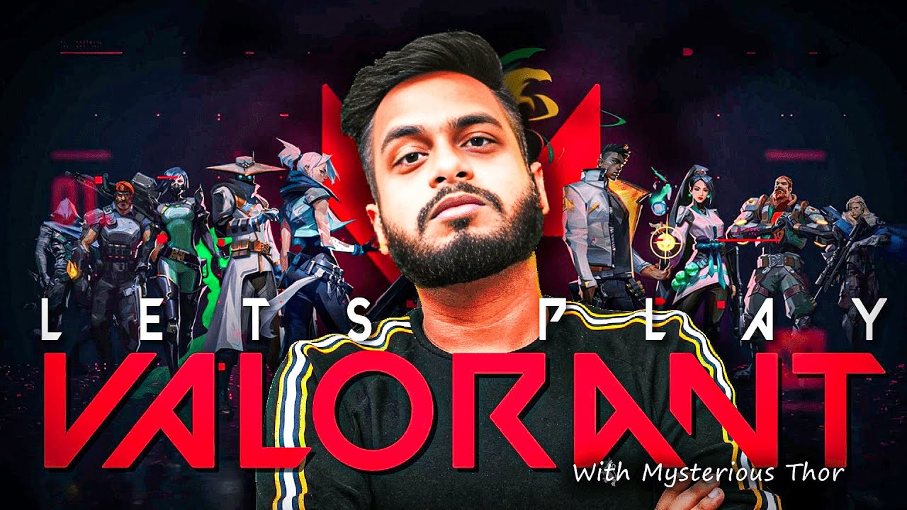 Come On Valo's | MYSTERIOUS THOR IS LIVE | #valorant - YouTube