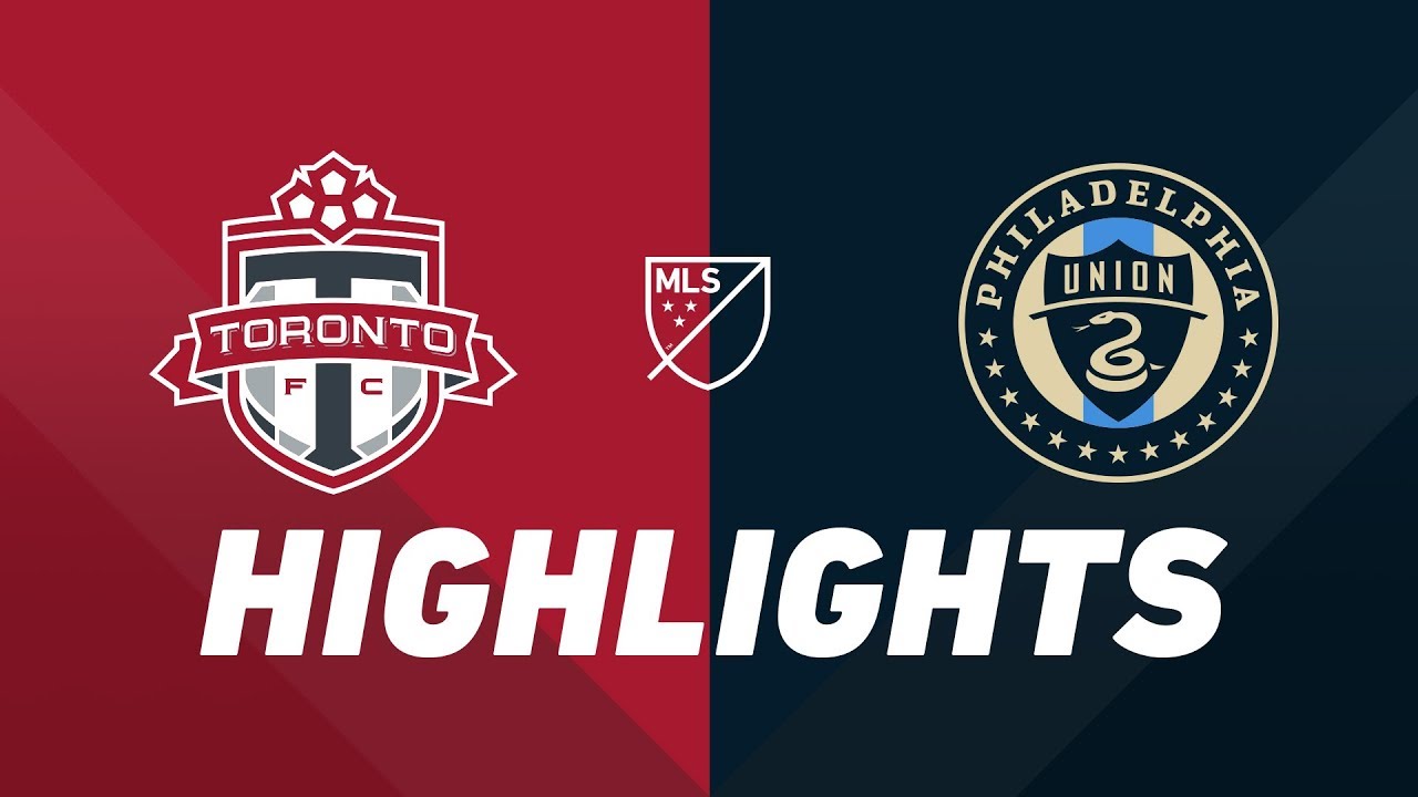 Toronto FC vs. Philadelphia Union | HIGHLIGHTS - May 11, 2019 - YouTube