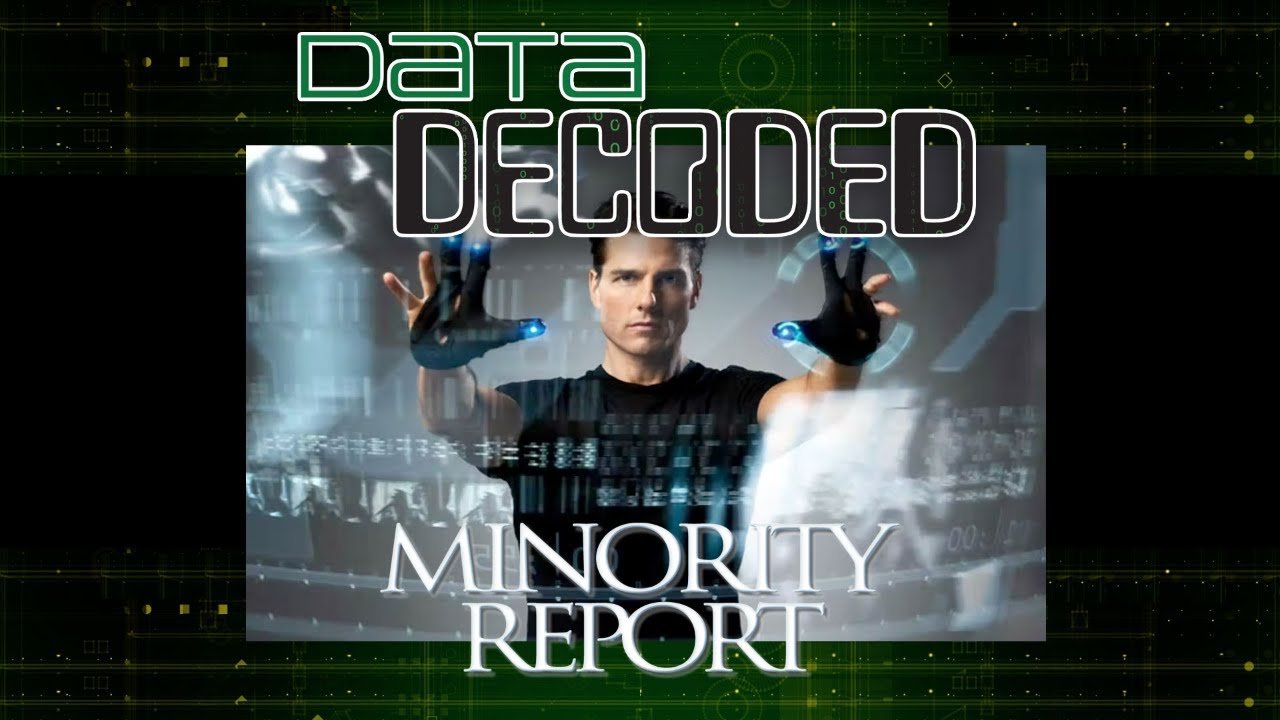 Data Decoded: 'Minority Report' | E05 - YouTube