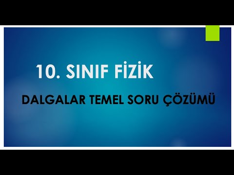 10.Sınıf Fizik- Dalgalar Kavrama Testi #10fzk