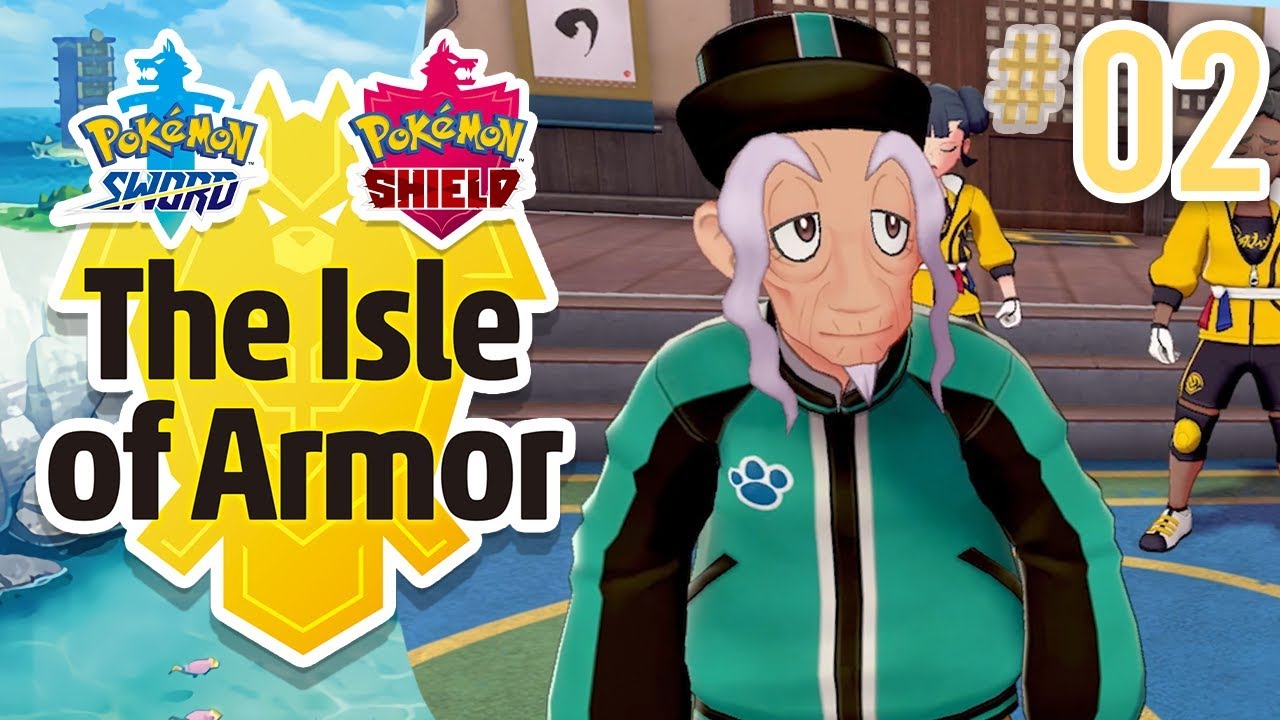 ARMOR TRIALS!! | Pokemon Isle of Armor DLC (Episode 2) - YouTube