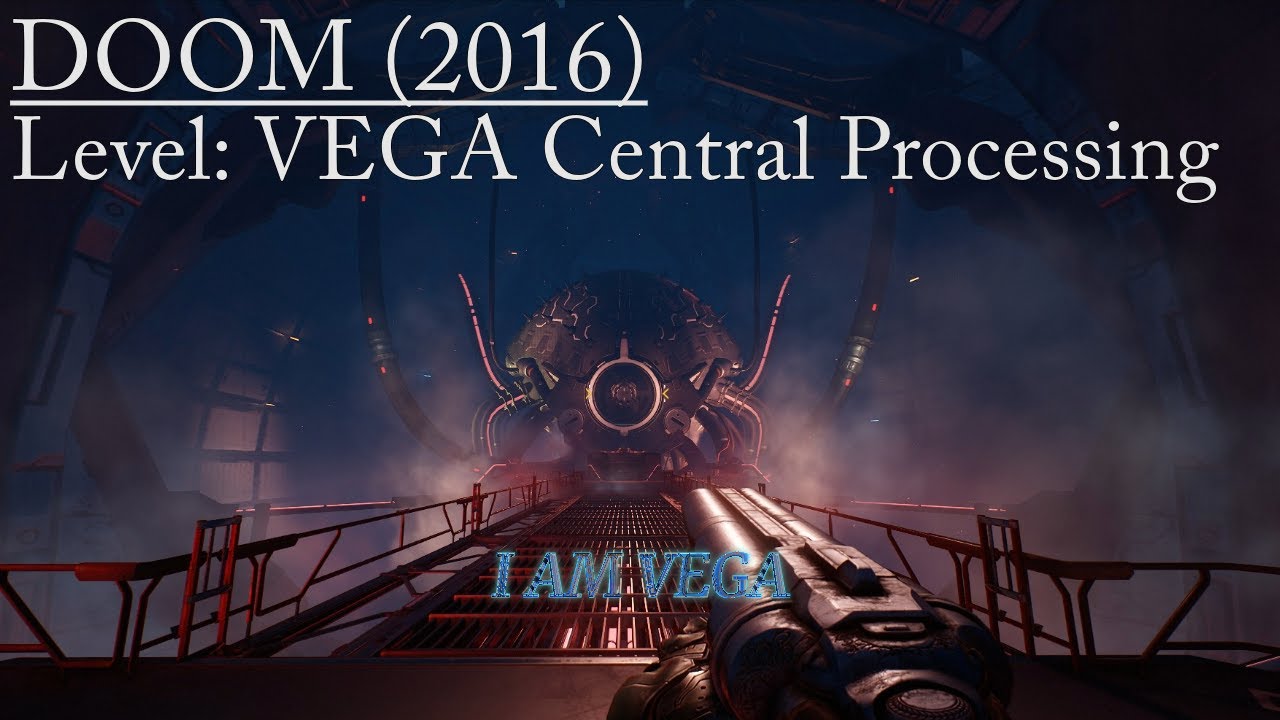 DOOM (2016) – Level VEGA CENTRAL PROCESSING | Dugite Media Letsplay - YouTube