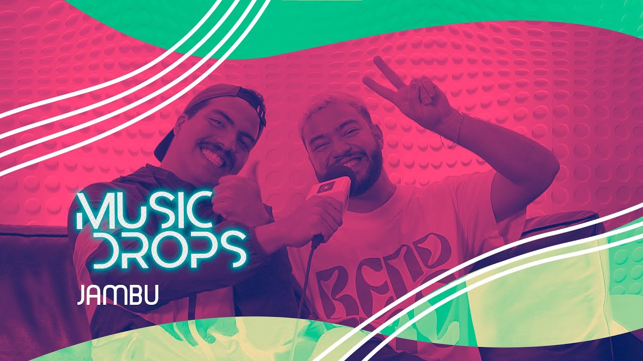 MUSIC DROPS - JAMBU - YouTube