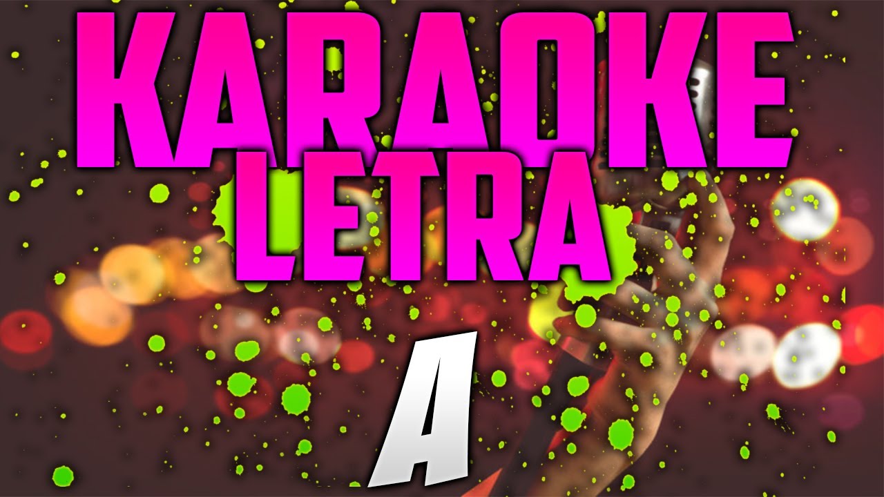 DESCARGA PACK DE KARAOKE LETRA "A"GRATIS | ROCKOLA 2018 - YouTube