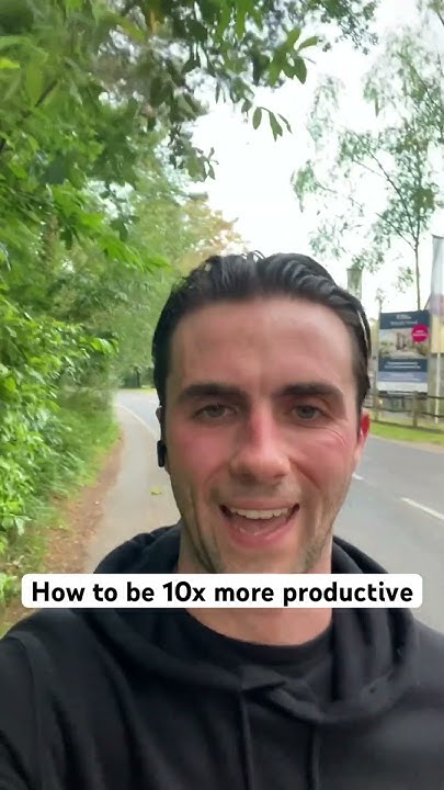 How to be 10x more productive - YouTube