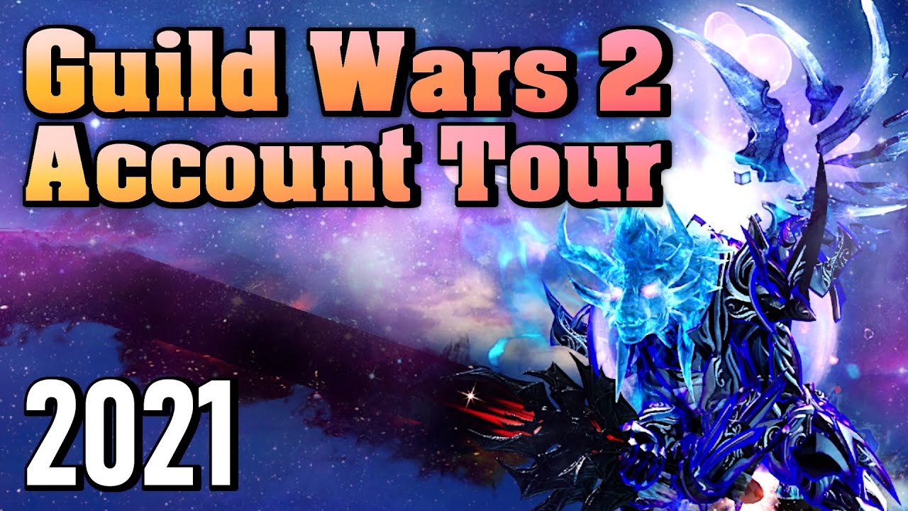 Guild Wars 2 Account Tour 2021 + Answering your Questions ...