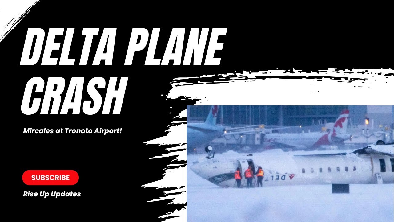 delta plane crash miracle at toronto airport - YouTube