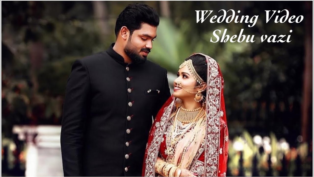 SHEBU VAZI WEDDING VIDEO 💍 | ജീവിതത്തിൽ മറക്കാനാവാത്ത ദിവസം | WEDDING ...