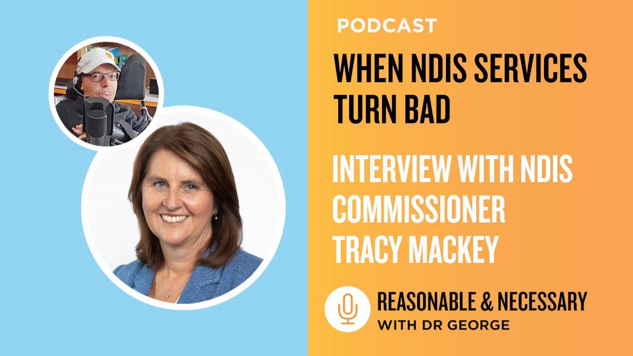 When NDIS services turn bad - Interview with NDIS Commissioner Tracy ...