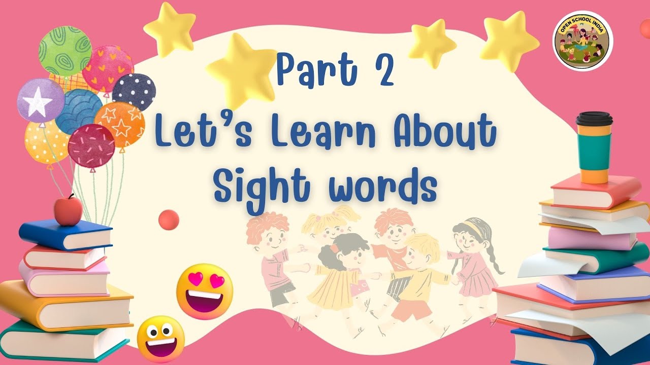 Sight Words for Kids (Part 2) | Fun & Easy Learning with Examples - YouTube