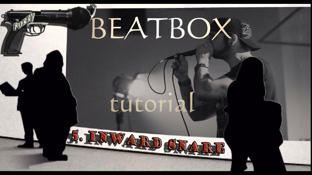 Fuzzy: Beatbox tutorial - lekce 5. inward snare - YouTube