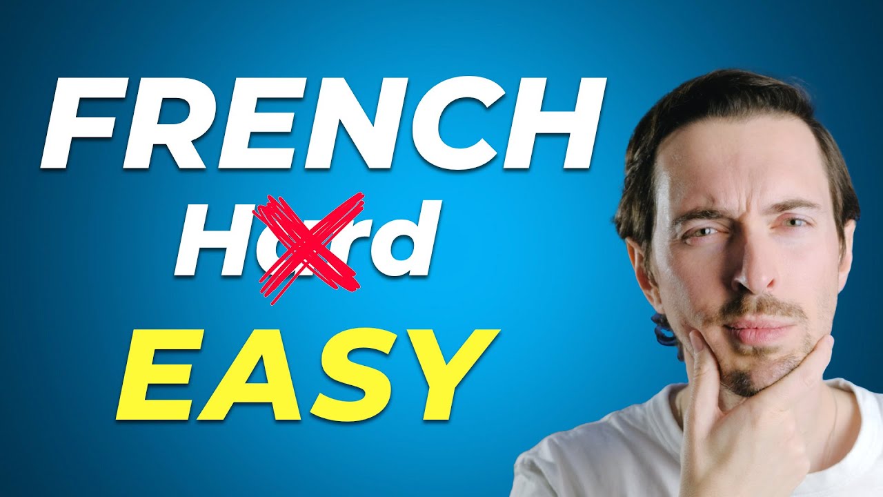 LEARNING French is EASY (once you know this) - YouTube