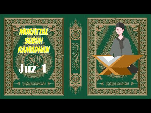 JUZ 01 I MURATTAL SUBUH RAMADHAN