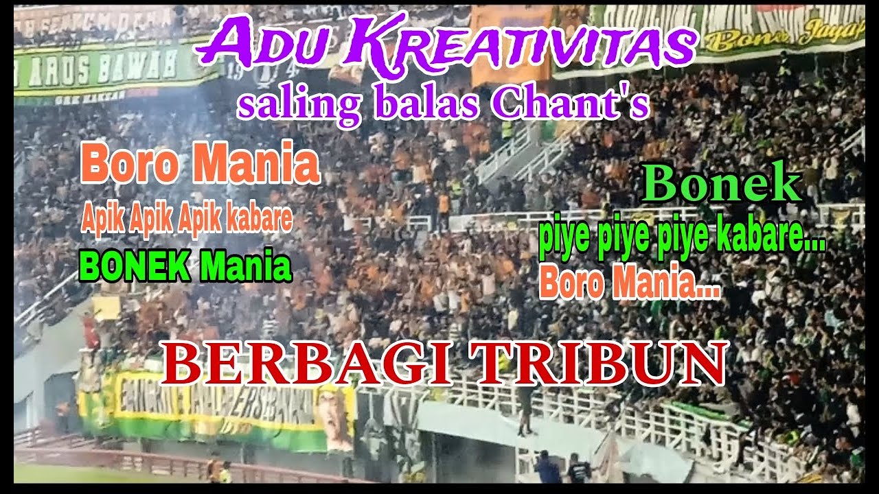 Berbagi TRIBUN Bonek dan Boro mania saling Balas Chant pada Laga ...
