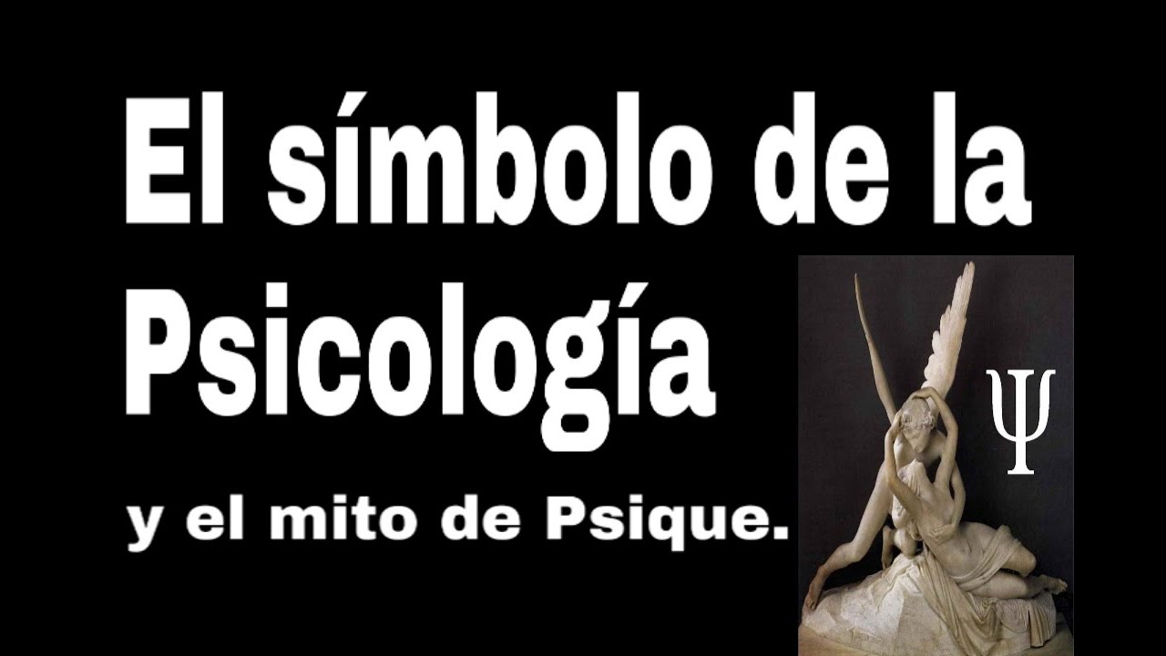 El símbolo de la Psicología y el mito de Psique. - YouTube