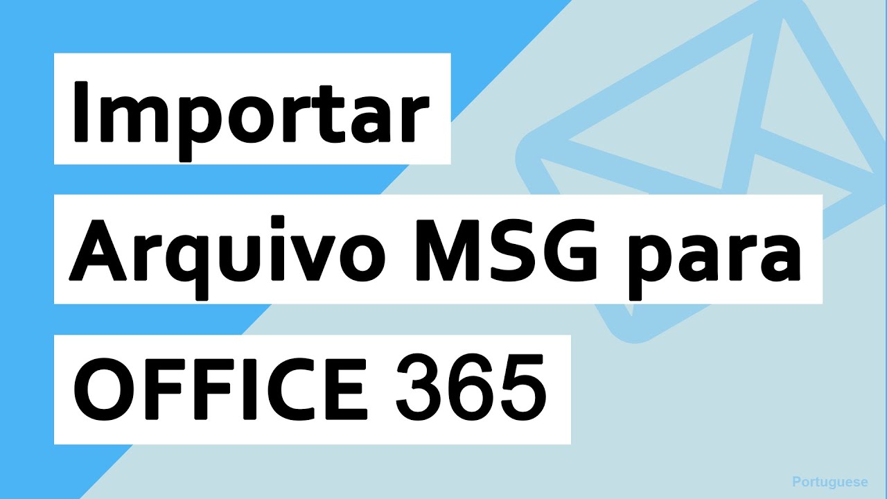 Agora você pode importar arquivos MSG para Office 365 de uma maneira ...