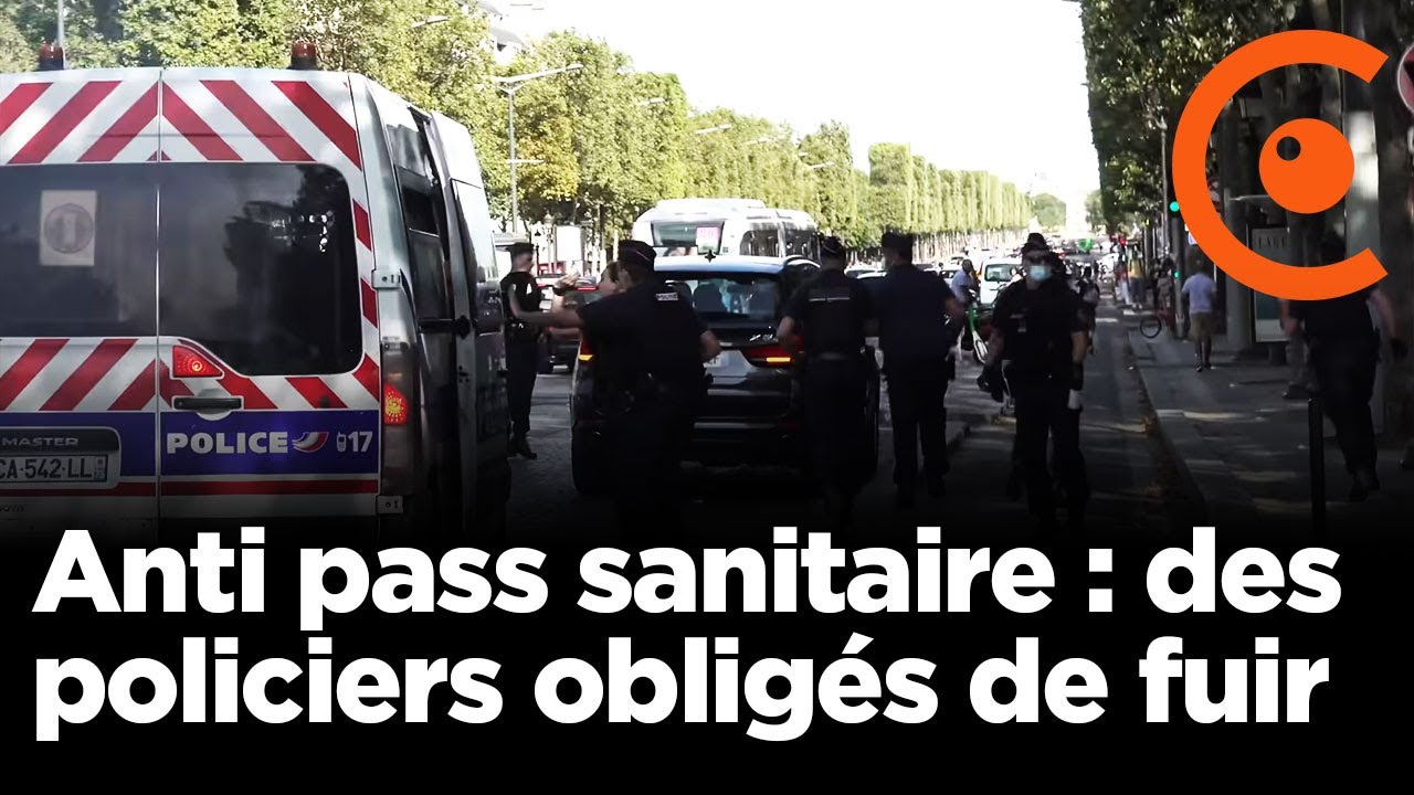 Manifestation anti pass-sanitaire : des policiers obligés de fuir (24 ...
