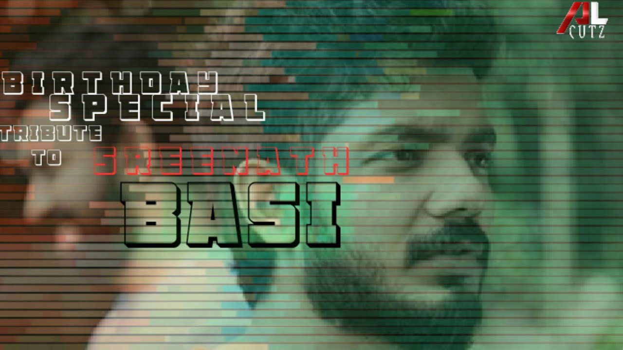 SREENATH BASI BIRTHDAY SPECIAL BY AL CUTZ MEDIA|1080p HD.. - YouTube