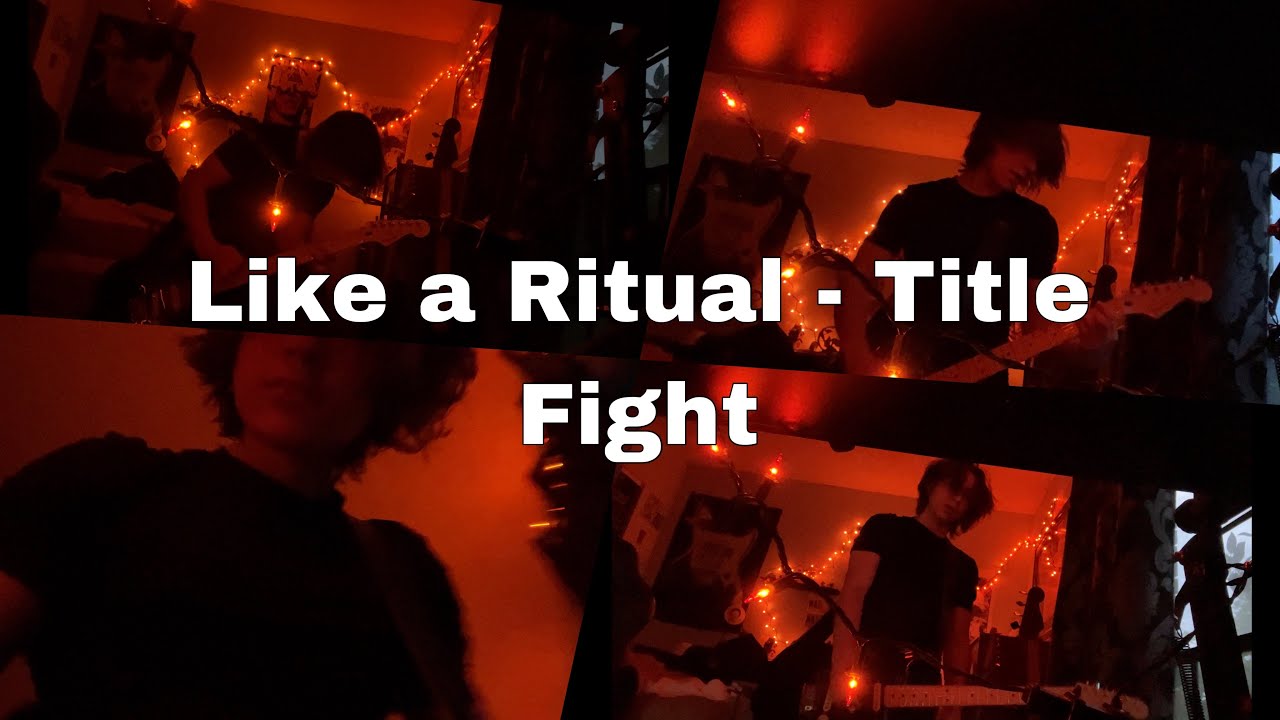 Like a Ritual - Title Fight (Guitar Cover) - YouTube