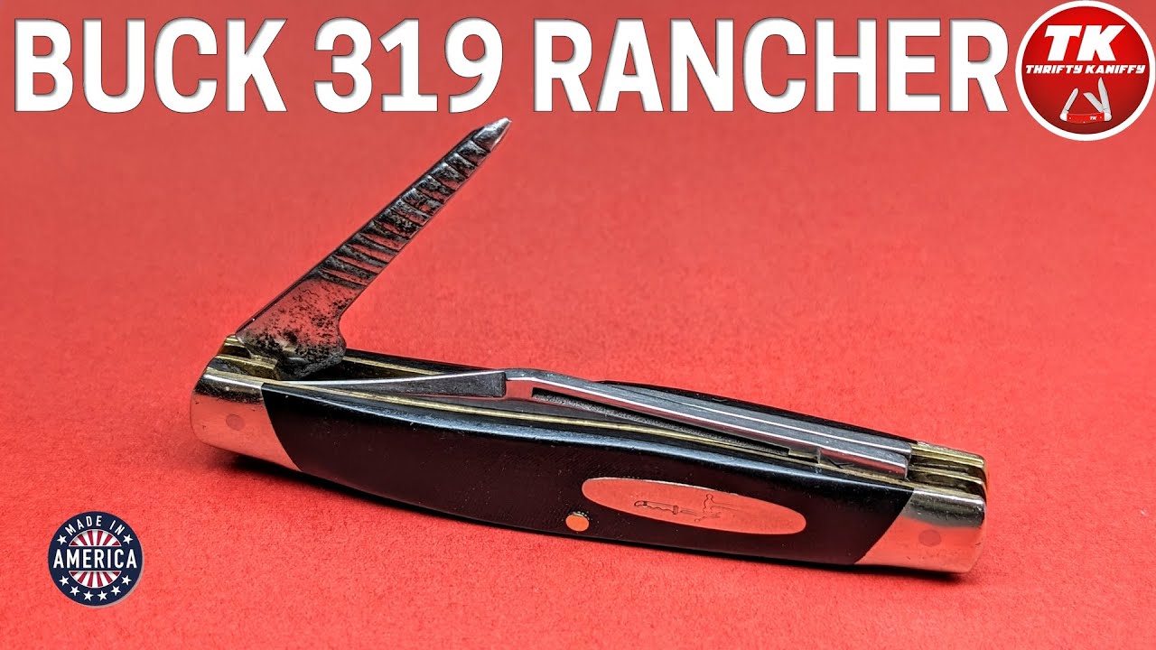 Buck 319 Rancher Pocket Knife - YouTube