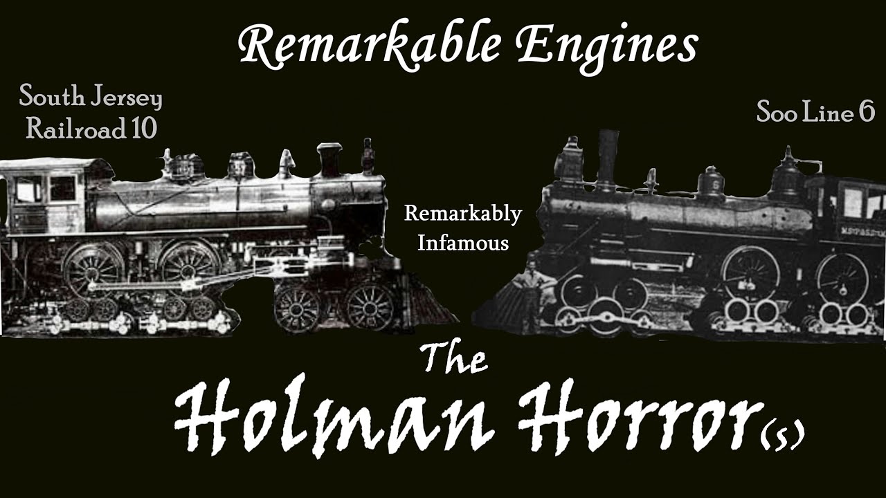 Remarkable Engines: The Holman Horror - YouTube