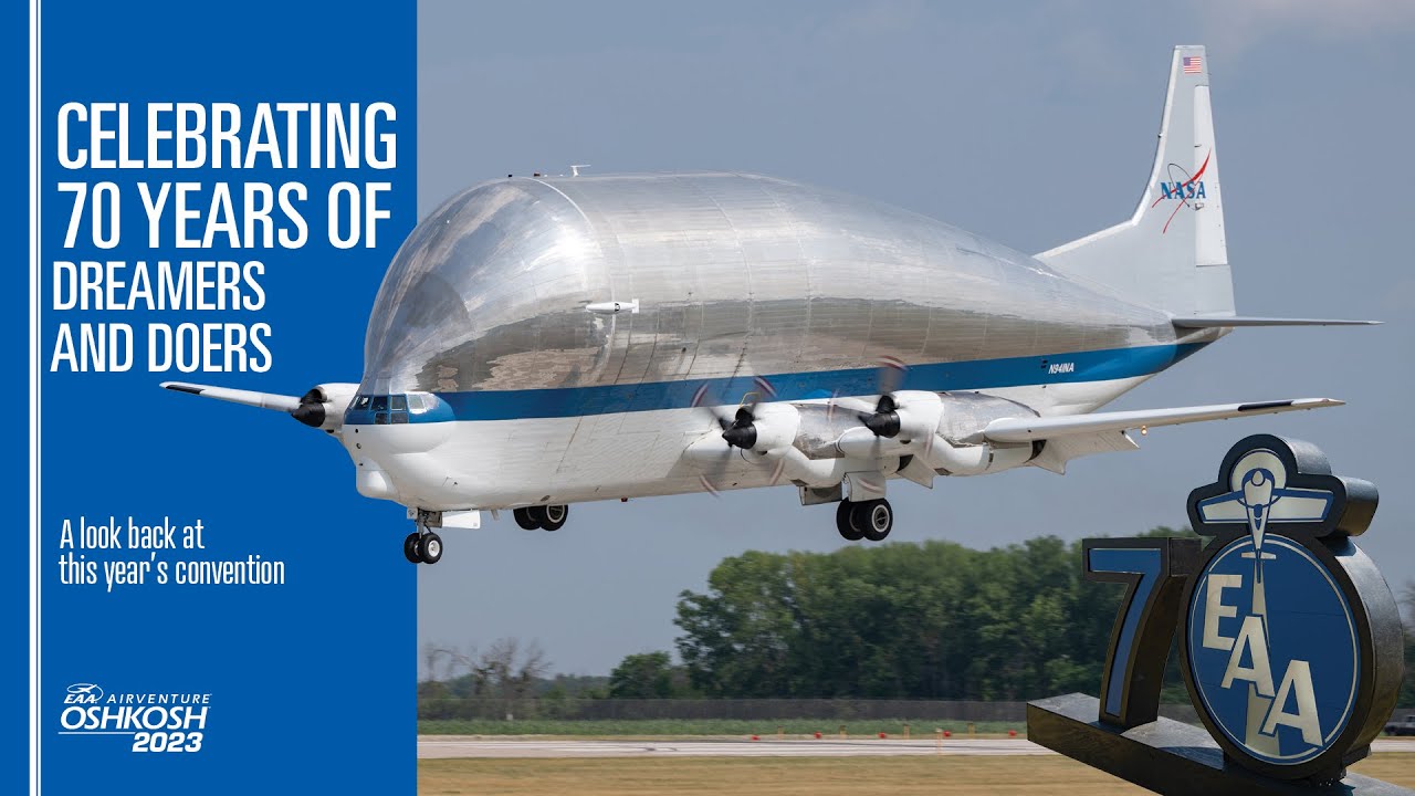 Celebrating 70 Years of Dreamers and Doers | A look back at EAA ...