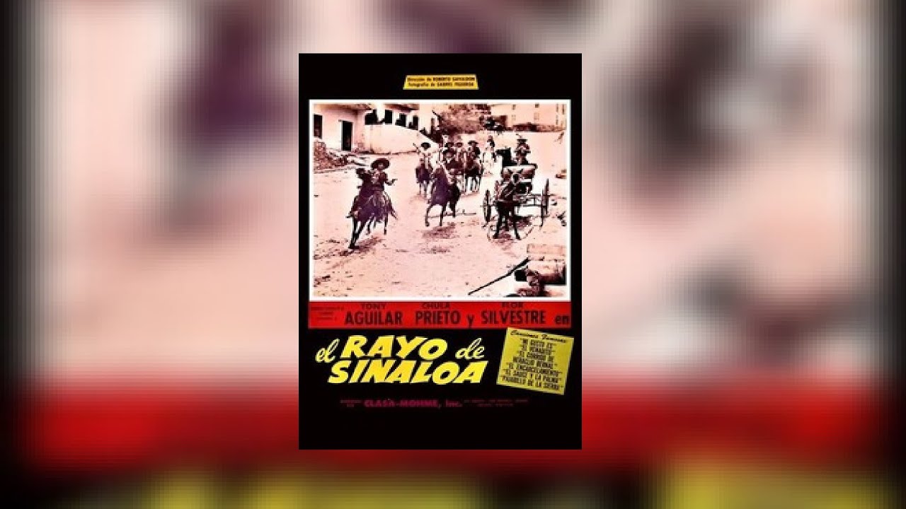Antonio Aguilar - El Rayo De Sinaloa (La Venganza De Heraclio Bernal ...