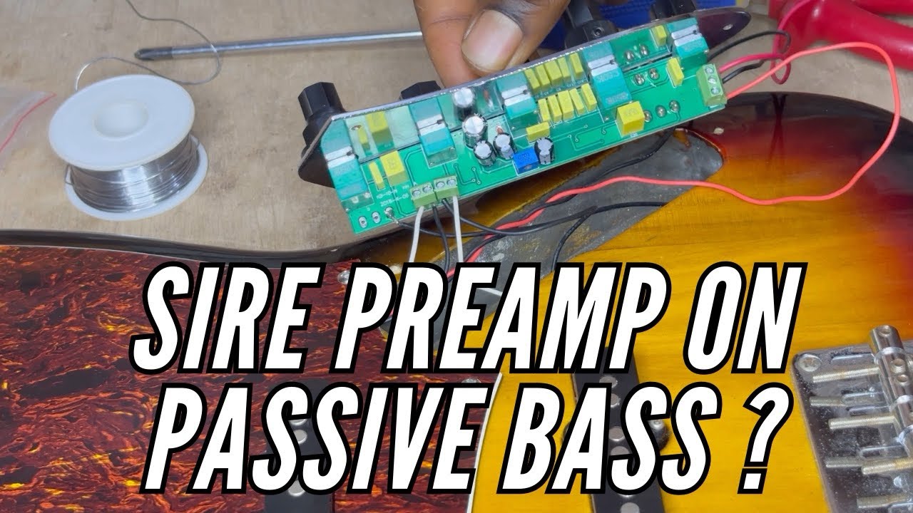 Sire Preamp On Passive Bass? | Passive to Active Bass Conversion - YouTube