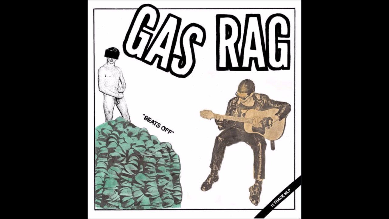Gas Rag ‎– Beats Off [FULL ALBUM] - YouTube