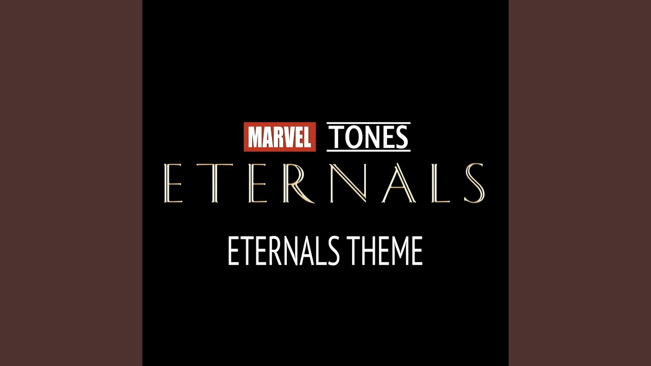 Eternals Theme (from "Eternals") - YouTube